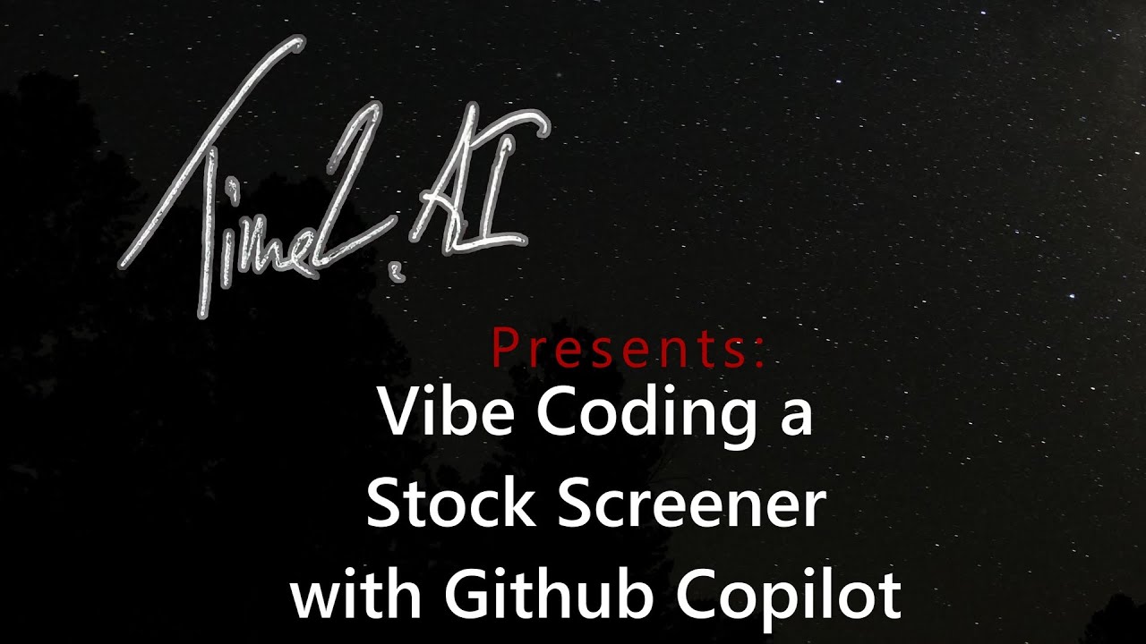 Vibe Coding a Stock Screener with GitHub Copilot