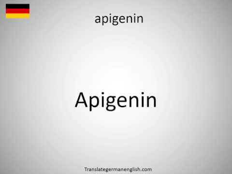 How to say apigenin in German?
