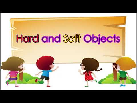 Hard and Soft Objects Video for Preschoolers
