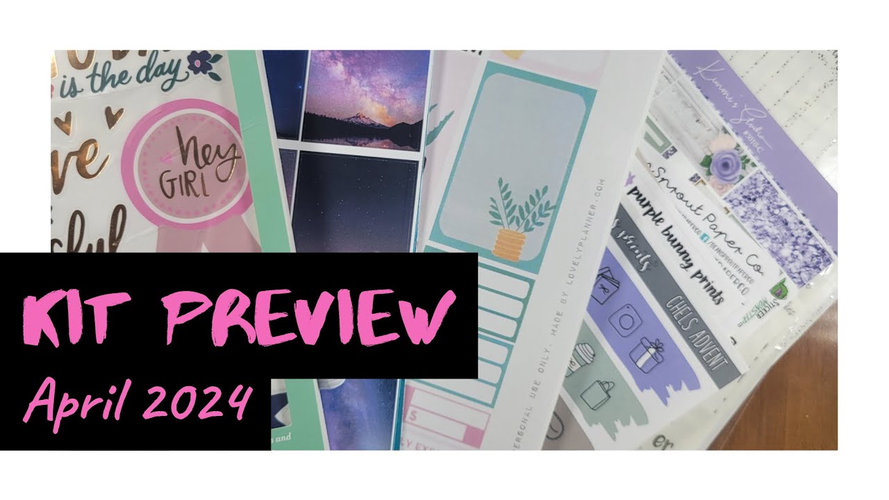 Kits I'm Using in April 2024 | Solar Eclipse! Spring! Anniversary! | Plan B Planner