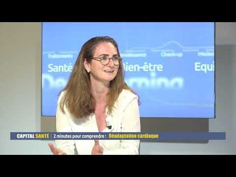 Réadaptation cardiaque - 2 minutes pour comprendre