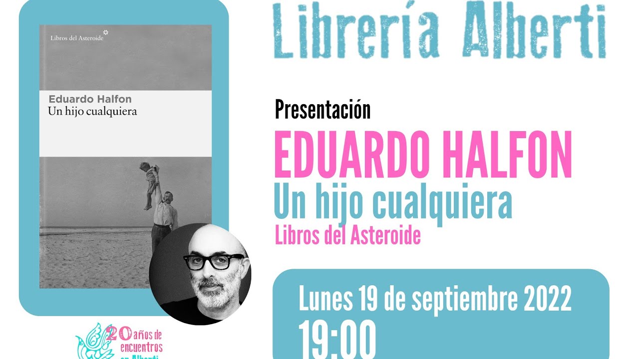 LECTURAS | Un hijo cualquiera, de Eduardo Halfon – MaremotoM