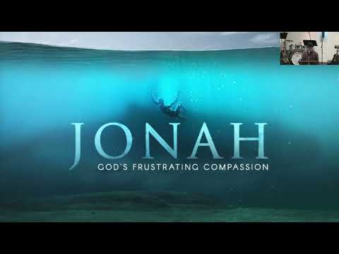 “God’s Frustrating Compassion” – Jonah 4 – Hillsdale Free Methodist Church