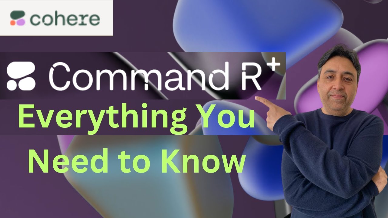 C4AI Command R+ - Everything You Need to Know