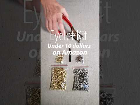 Using an inexpensive eyelet kit from Amazon