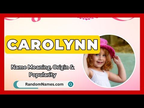 Carolynn - Baby Girl Name Meaning, Origin & Popularity - RandomNames.com