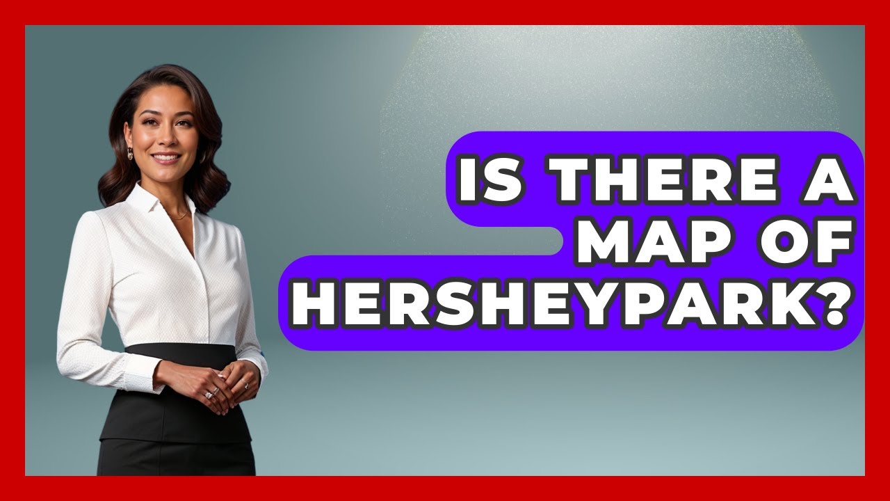 Is There A Map Of Hersheypark? - Insider Theme Park Tips
