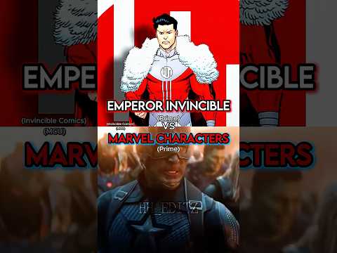 Emperor Invincible vs MCU