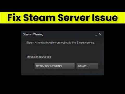 Steam Is Having Trouble Connecting To Steam The Servers - Fix - 2022