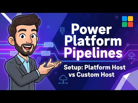 Power Platform Pipelines Overview | Setup with Platform Host & Custom ...