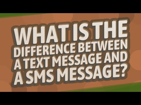 What is the difference between a text message and a SMS message?