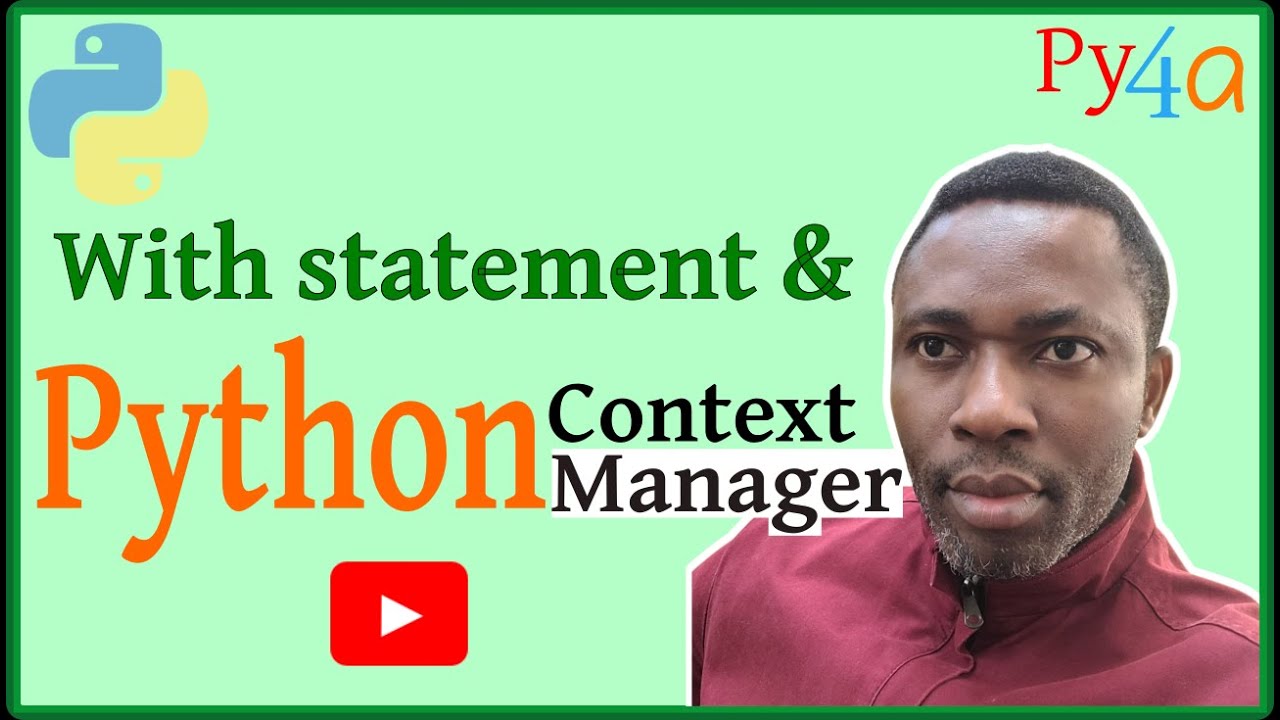 047 - Mastering Python Context Managers: A Comprehensive Guide