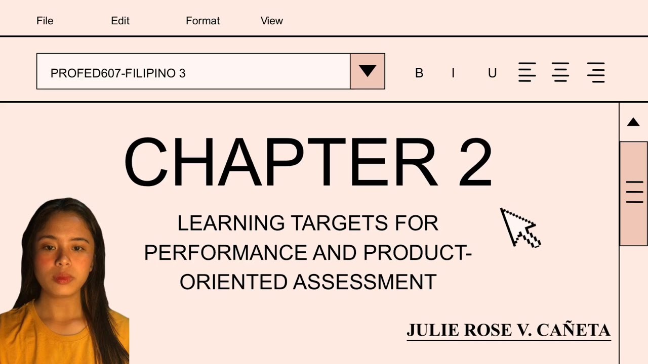 LEARNING TARGETS FOR PERFORMANCE AND PRODUCT-ORIENTED ASSESSMENT (CHAPTER 2)