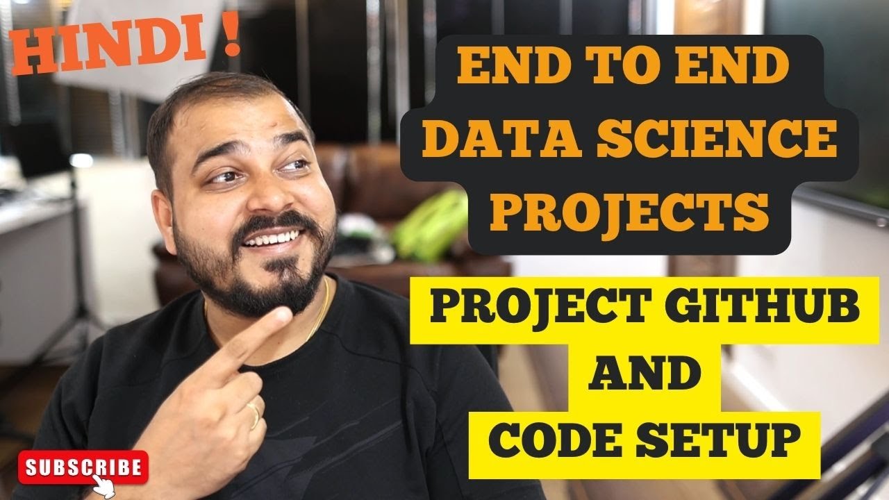 Tutorial 1- End To End Data Science Projects In Hindi- Project Github And Code Setup