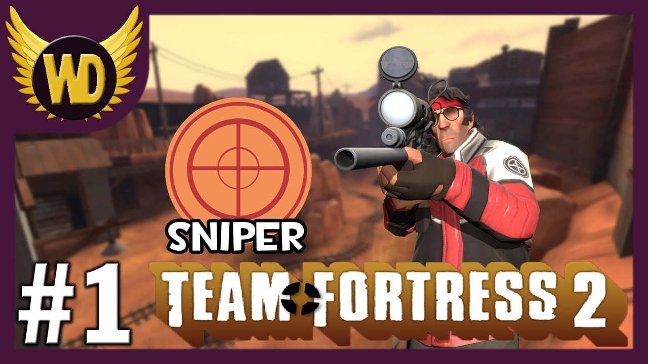 Let's Play Team Fortress 2: Sniper - Part 1