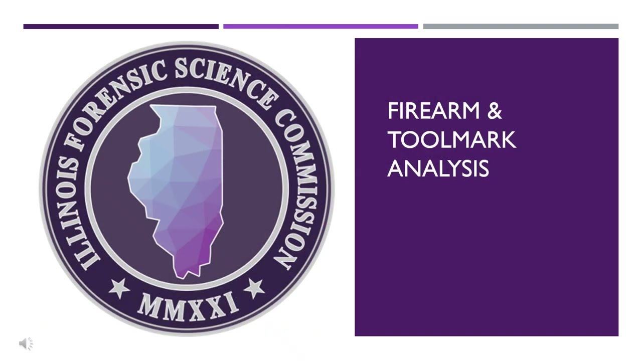 Fundamentals of Forensic Science Video Series - Firearms and Toolmark Analysis