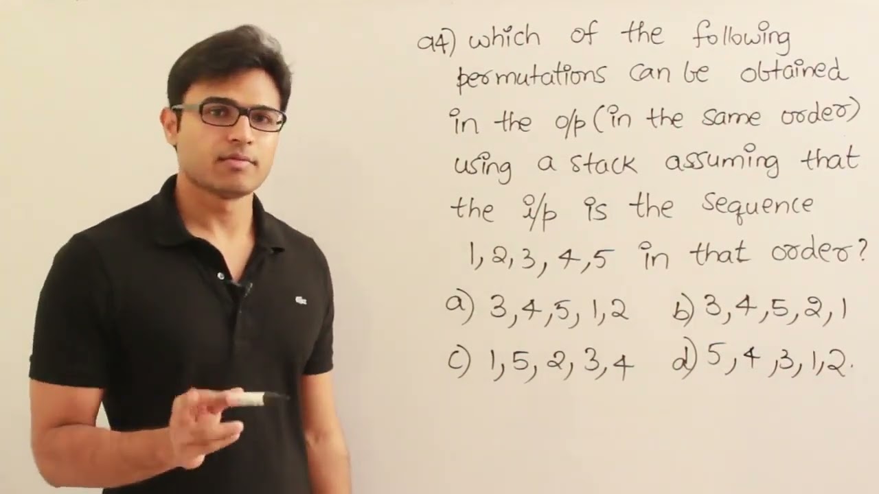 GATE 1994 question on permutations possible with a stack