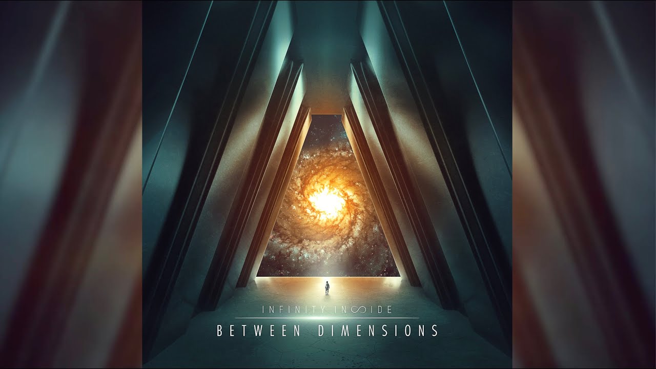 Infinity Inside - Between Dimensions (Album Preview)