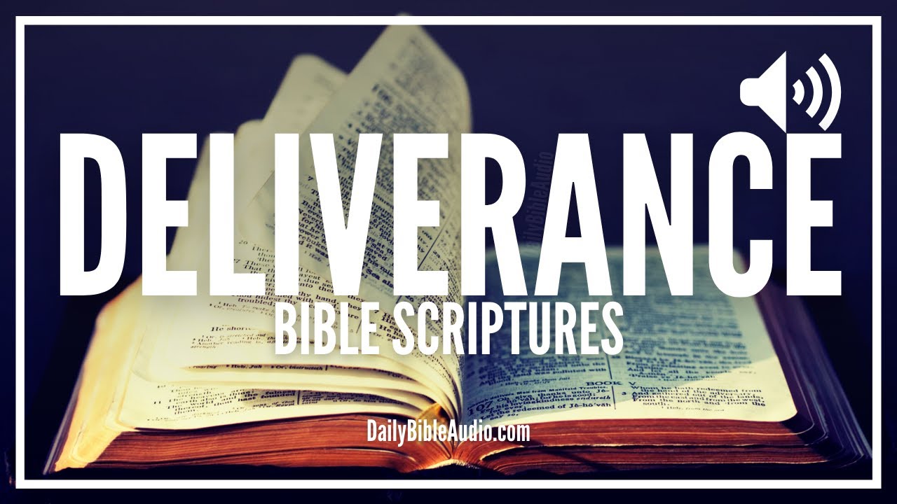 Powerful Bible Verses for Deliverance: Finding Freedom Through ...