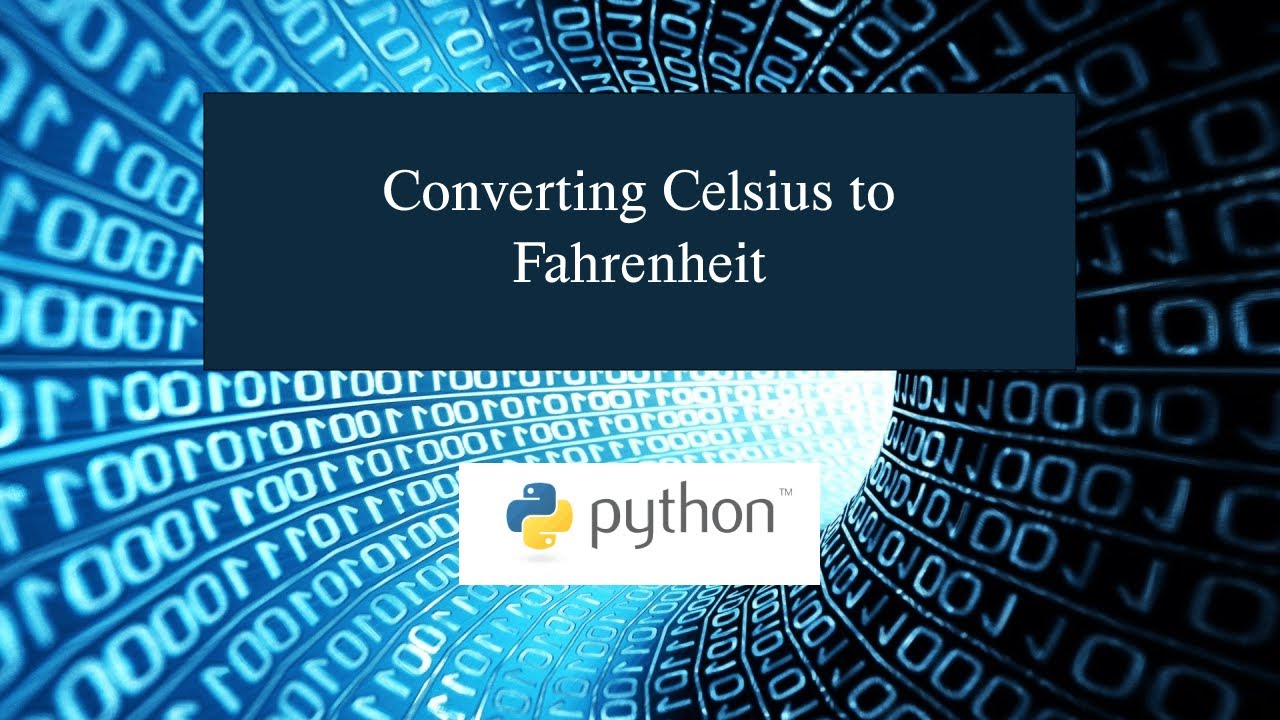 Converting Celsius to Fahrenheit in Python