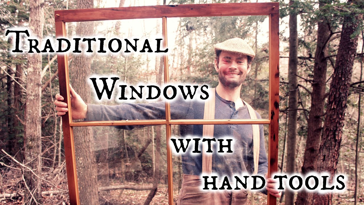 Traditional windows . Part III