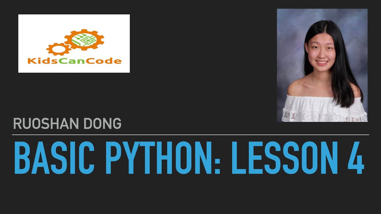 ICEA Kids Can Code - Python: Lesson 4