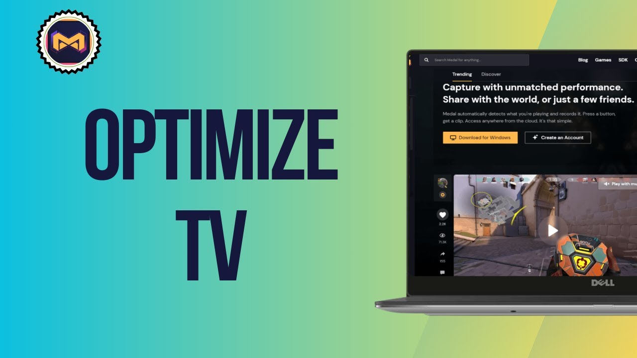 How To Optimizing MedalTV