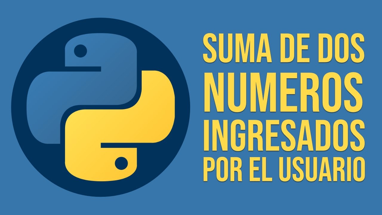 Python - suma de 2 numeros