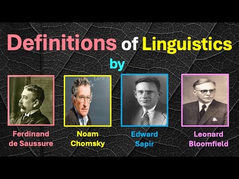 (Lecture-15), Definitions of Language by Saussure, Chomsky, Sapir, Bloomfiled, Labov and Halliday
