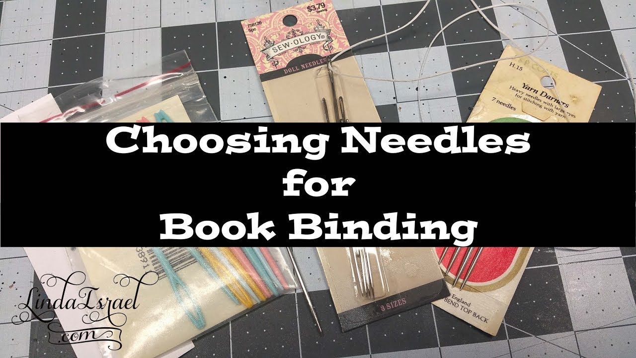 Choosing Needles for Book Binding