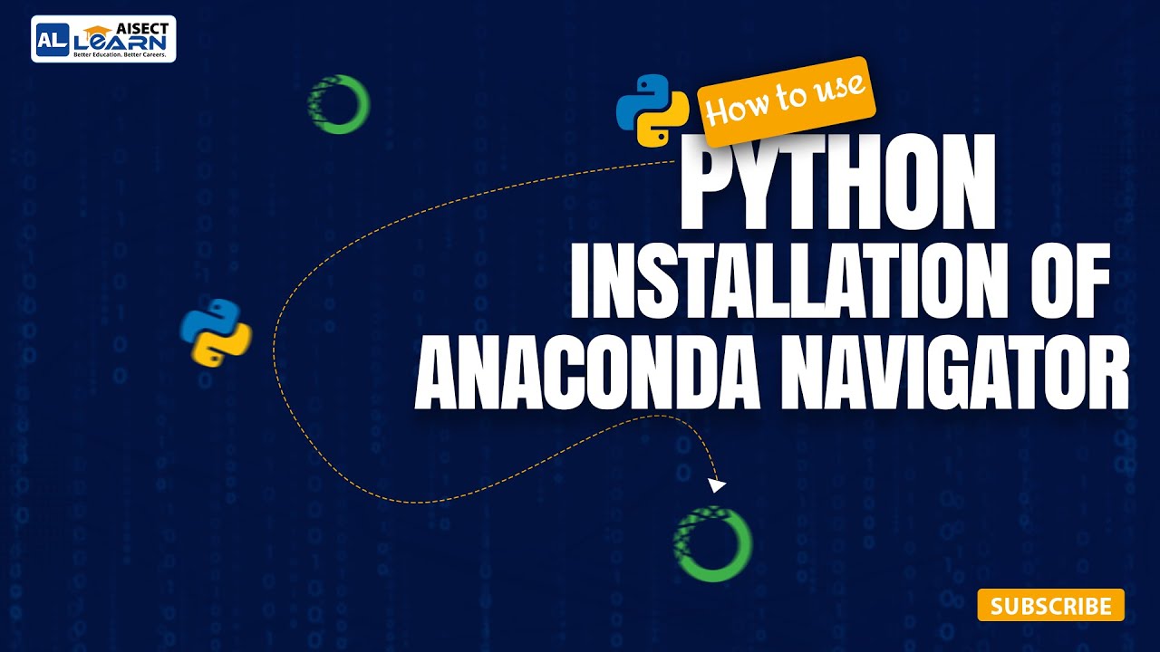 How to use Python Installation of Anaconda Navigator (How to Use Python v2)