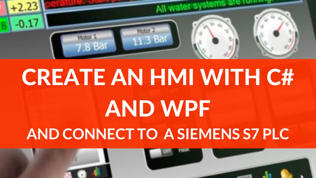 Simple HMI with C# and WPF part 1: create a UI and connect to a Siemens S7 plc