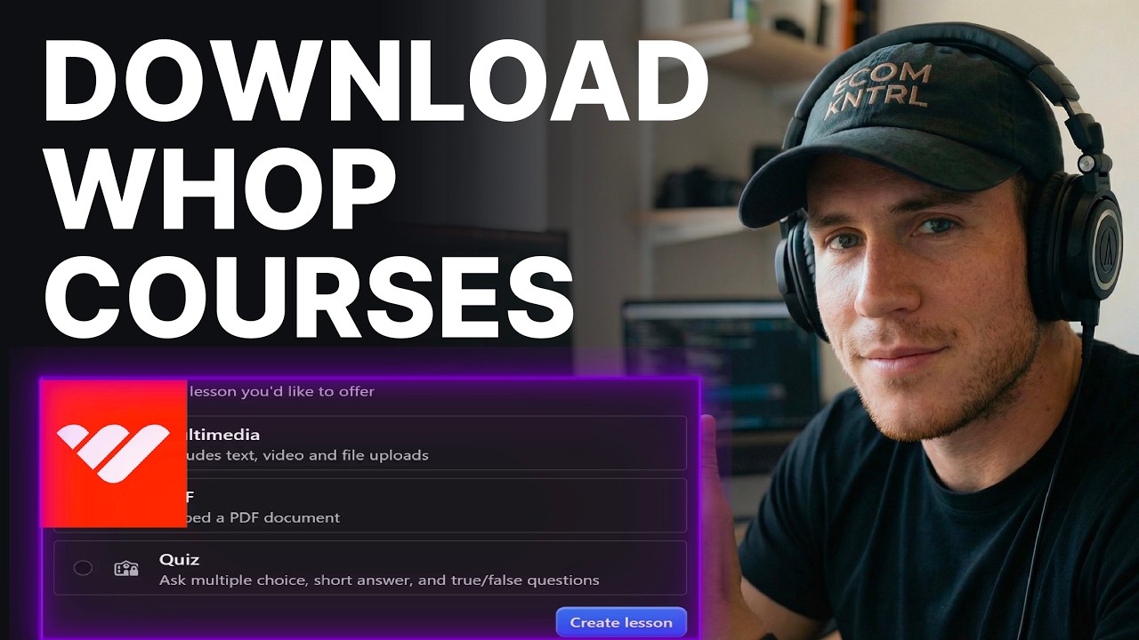 How to Download Courses on Whop (2026) | Course Access