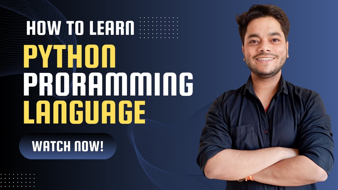 How to Learn Python Programming Language for Beginners ?
