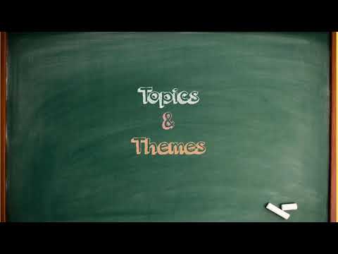 Topic and Themes Lesson