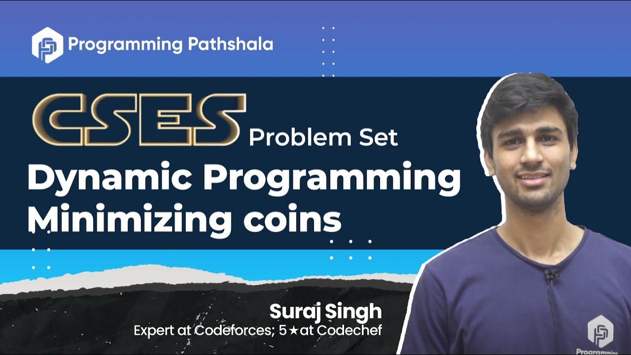 Minimizing Coins | CSES - Dynamic Programming Set | DP | Problem 2/19