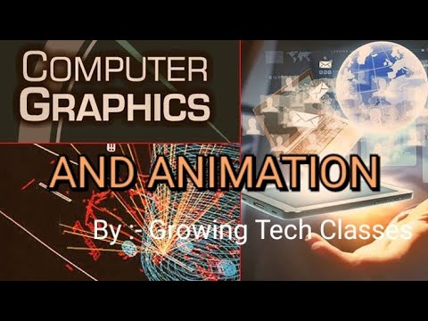 Computer Graphics and Animation (computer graphics, Lec-2).