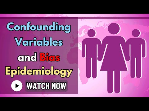 Confounding and Bias in Epidemiology: Key Strategies to Strengthen Your Research Results