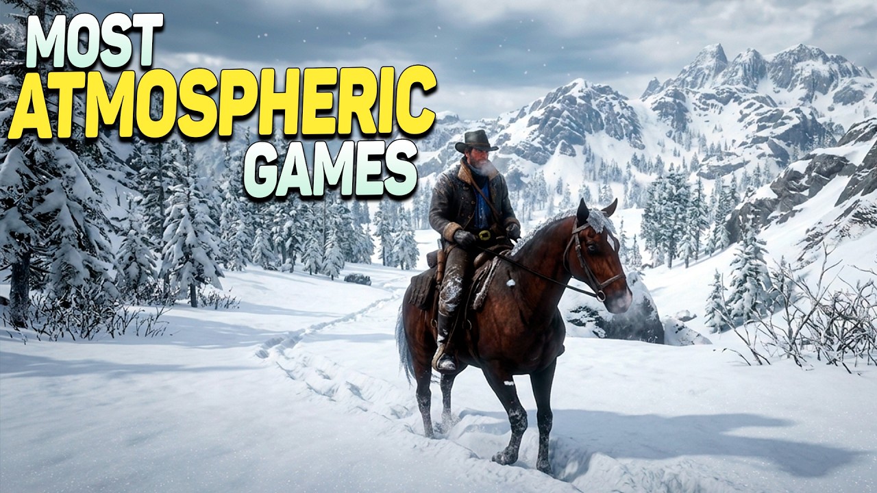 The Ultimate TOP 20 Most Atmospheric Games Ever Made