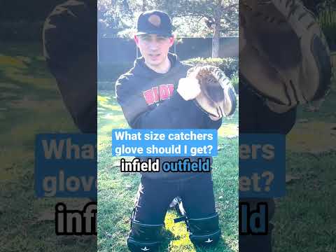 What size catchers glove should I get? (High school and younger)