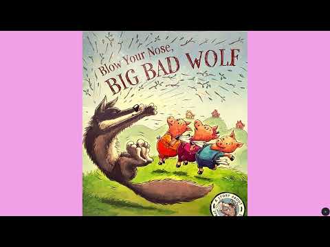 Blow your nose, BIG BAD WOLF Full story (Kids books read aloud by the Odd Socks Nanny family)