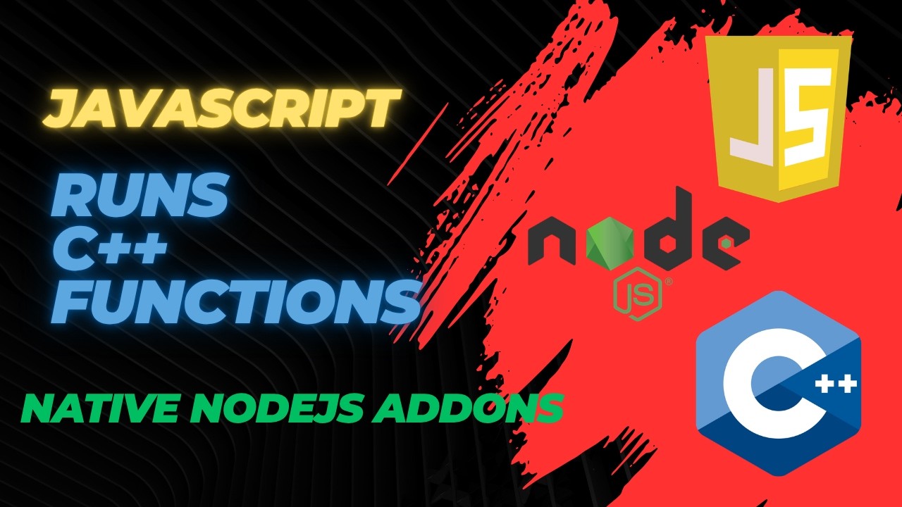 I RUN C++ FUNCTION INSIDE JAVASCRIPT (NATIVE NODEJS ADDONS)