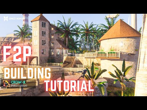 Once human base design f2p building tutorial