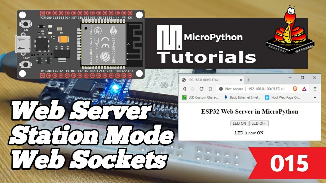 015 - ESP32 MicroPython: Web Server | Station Mode | Sockets