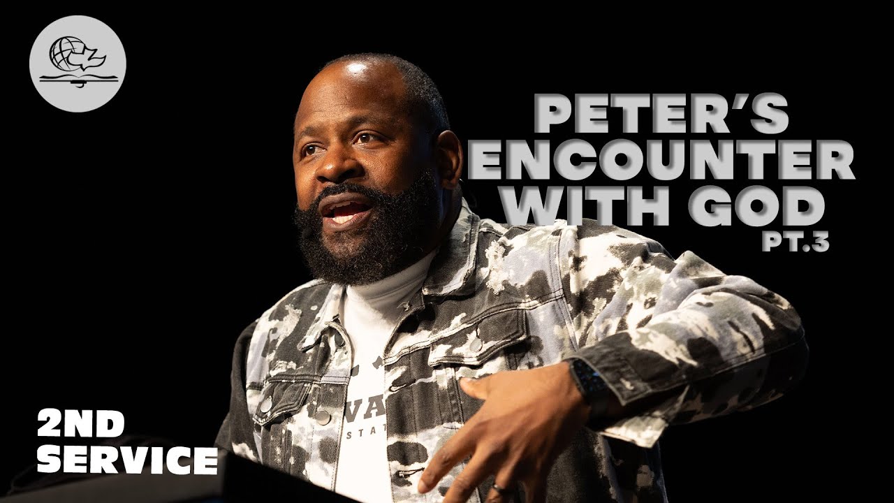 PETER’S ENCOUNTER WITH GOD PT.3 (PASTOR TONY CLARK)