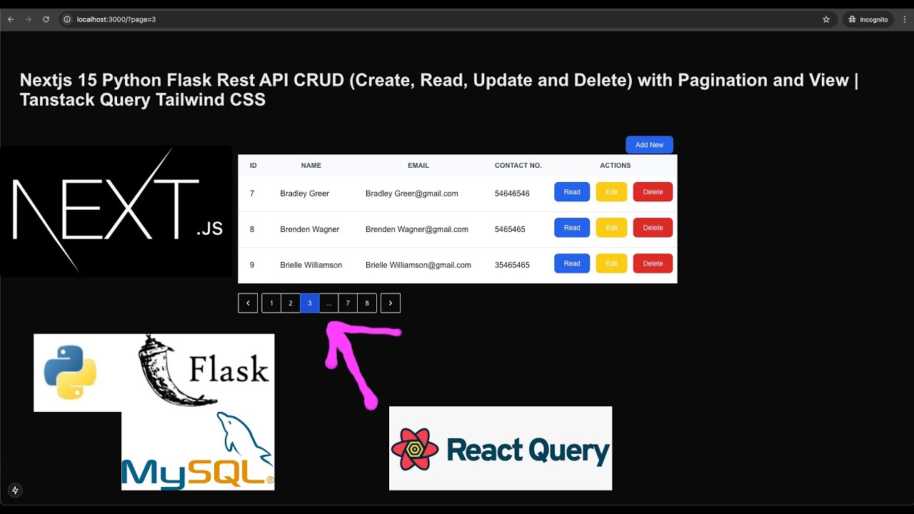 Nextjs 15 Python Flask Rest API CRUD  with Pagination Tanstack Query Tailwind CSS