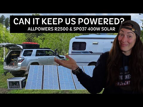 S7E16 Can the ALLPOWERS R2500 Power Station + SP037 400W Solar Panel Keep Up?