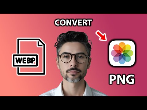 How To Convert WEBP File to PNG File For FREE - Full Tutorial