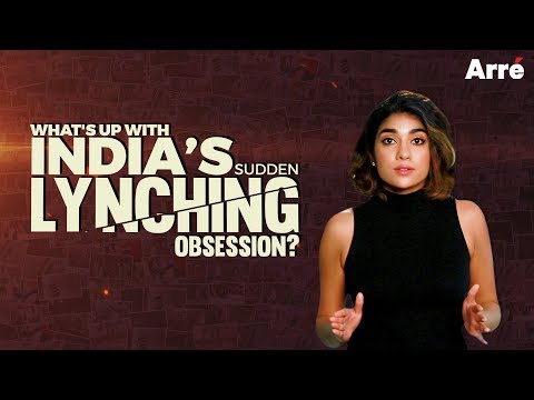 What's Up With India's Sudden Lynching Obsession?
