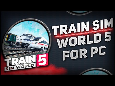 ⚙️How To Install & Train Sim World 5💛For PC/Laptop & Update+Tutorial ✅ [2025]